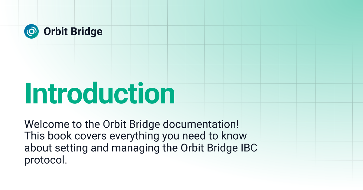 Introduction | Orbit Bridge